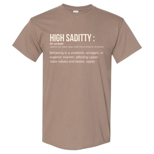 HIGH SADITTY DEFINITION TEE - Nude – High Saditty Life